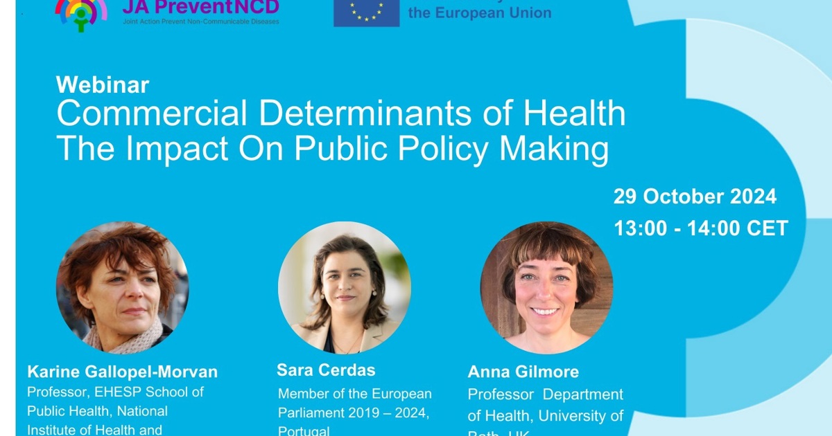 Commercial Determinants of Health - The Impact On Public Policy Making - JA PreventNCD